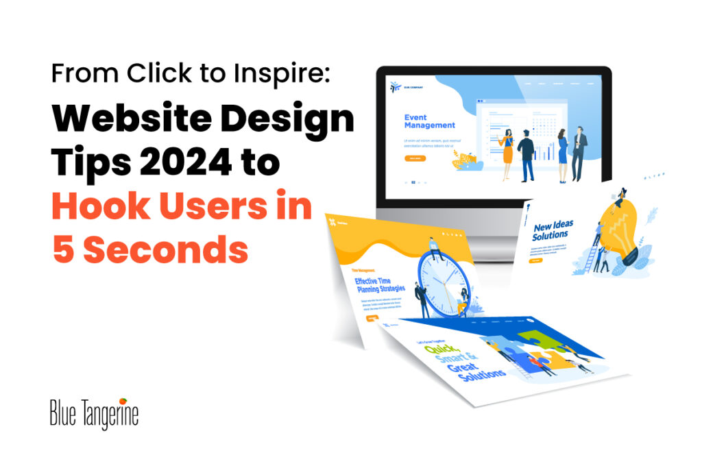 Website Design Tips | Hook Users In 5 Sec | Blue Tangerine
