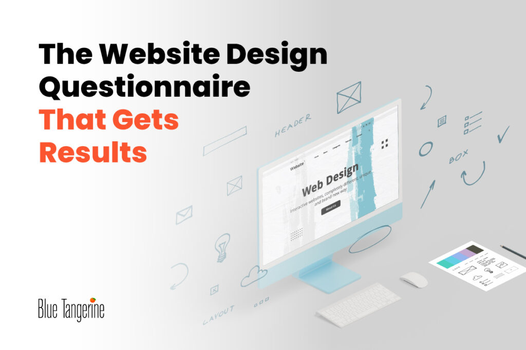 Get Successful Website Design Questionnaire | Blue Tangerine
