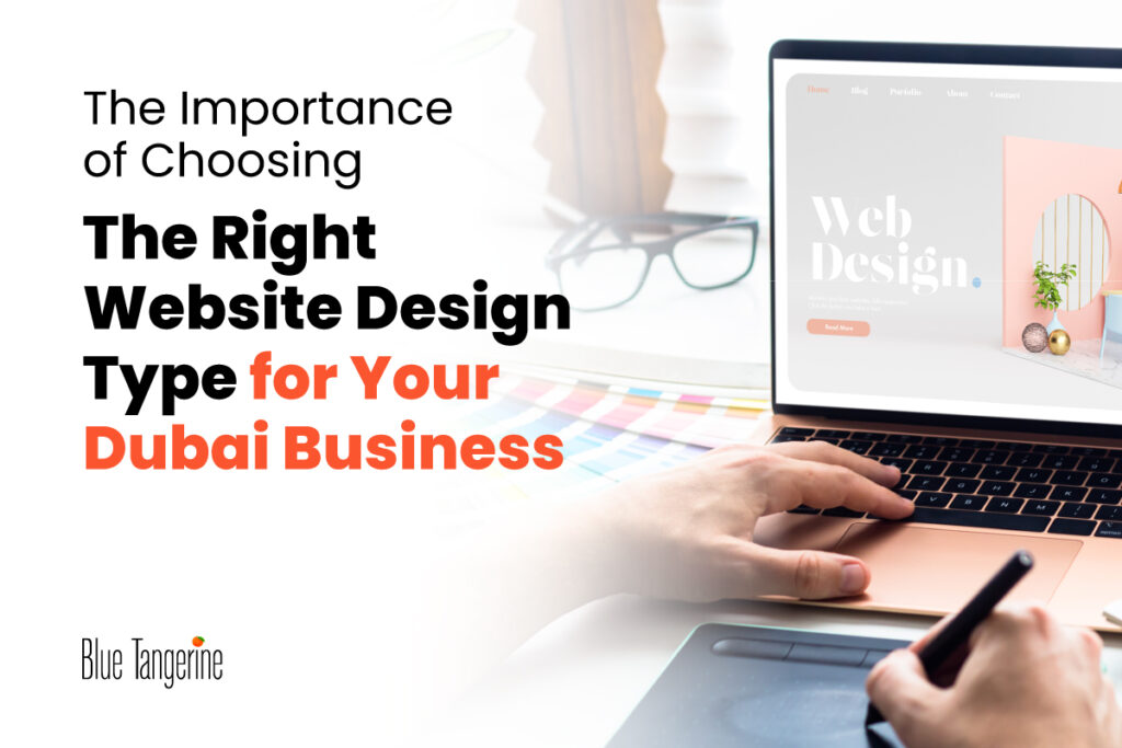 Website Design Types | Choosing Right One | Blue Tangerine